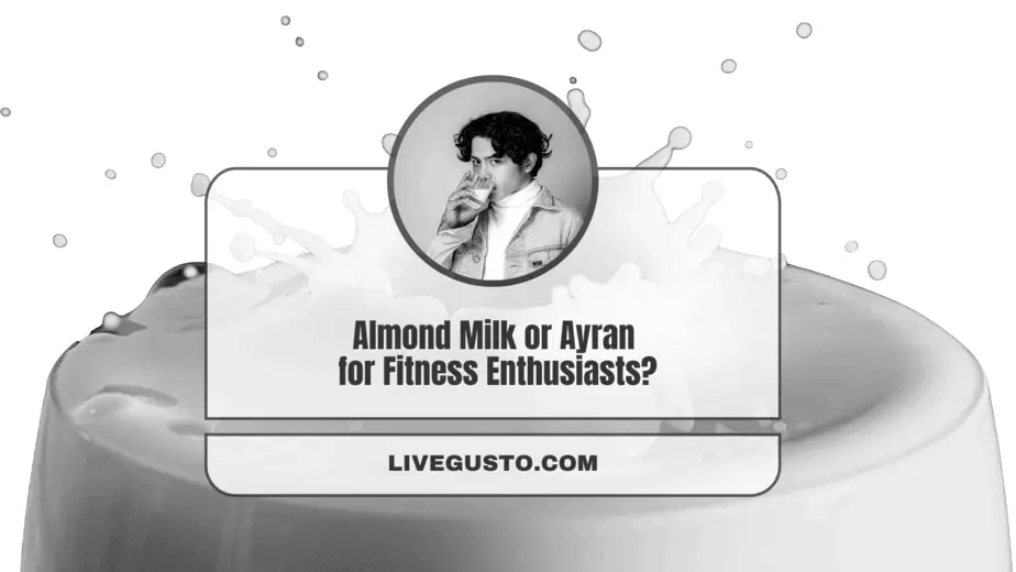 Almond milk Versus Ayran: Choosing the Better Drink