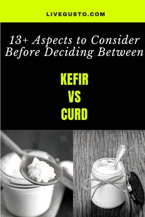 Kefir Versus Curd: 13+ Ways They Differ